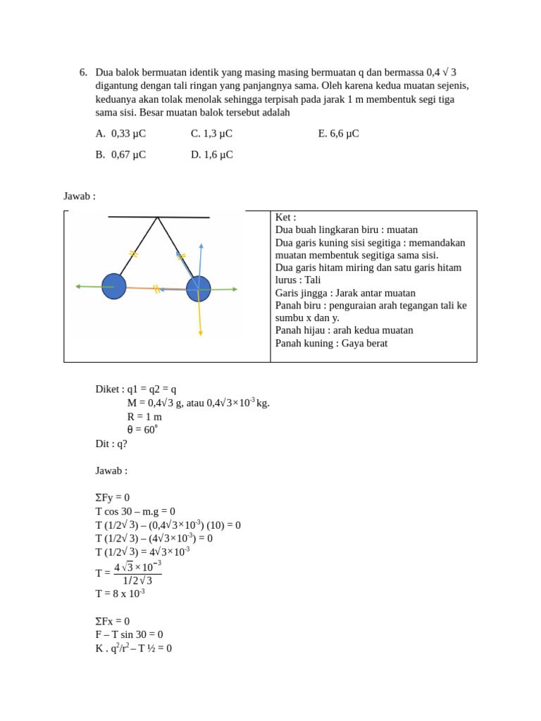 Dua Balok Bermuatan Identik Yang Masing Masing Bermuatan Q Dan Bermassa 0 | PDF