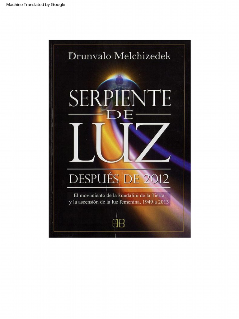 Serpiente de Luz (Traduz.) - Drunvalo Melchizedek | PDF | Terra | Tempo