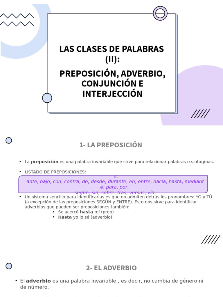 Clases de Palabras: Preposición, Adverbio, Conjunción, Interjección ...