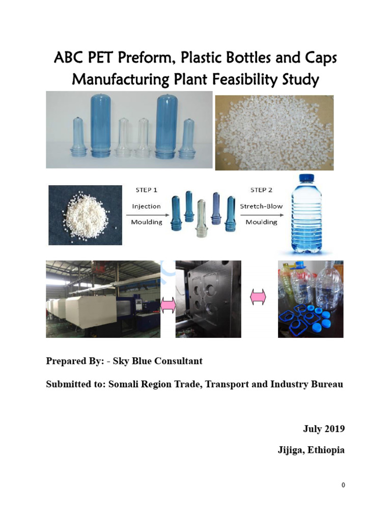 last print abc PET Prefrom, Plastic bottle and Caps feasibility study ...