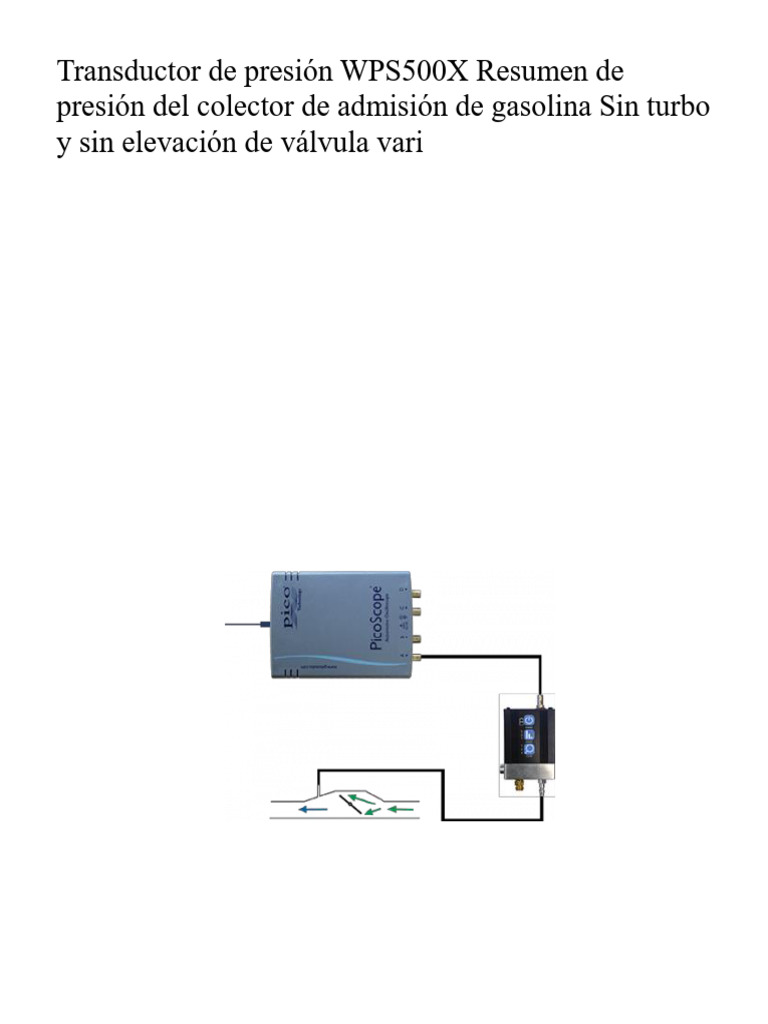 Transductor de presión WPS500X en pruebas | PDF | Acelerador | Vacío
