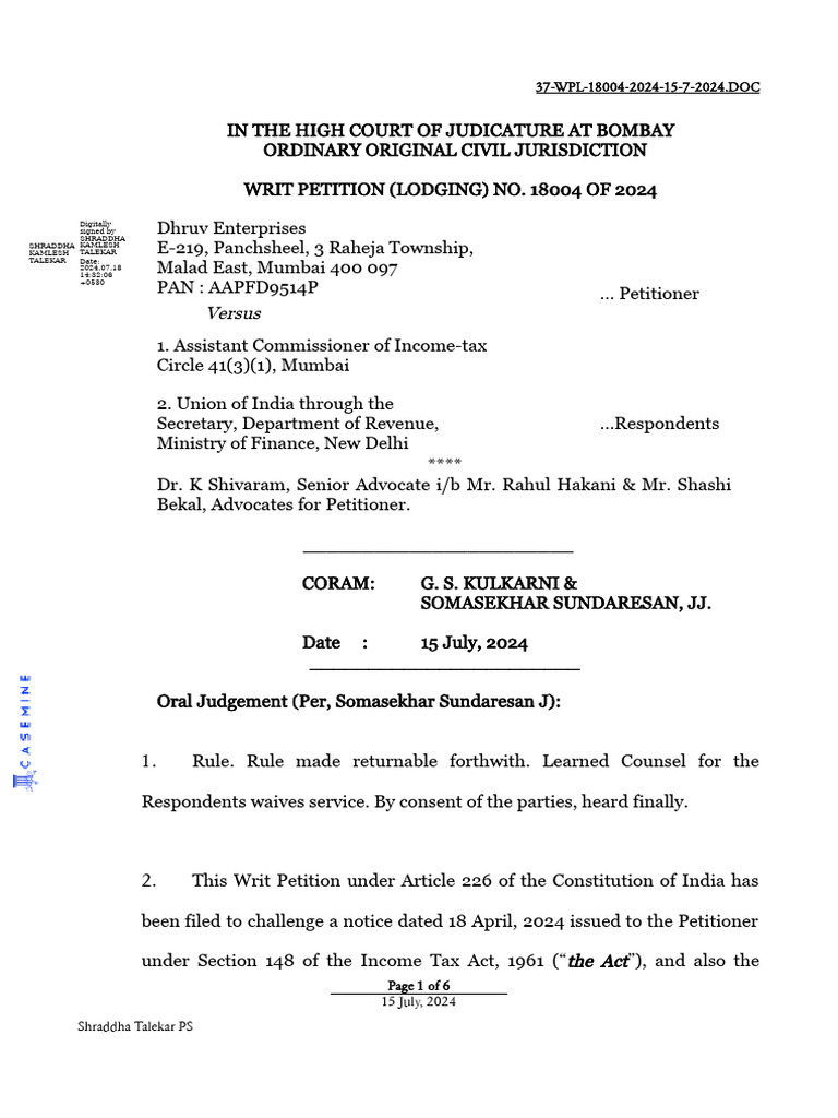Dhruv Enterprises vs. ACIT and Ors (WP (LODGING) No. 18004 of 2024) DTD ...