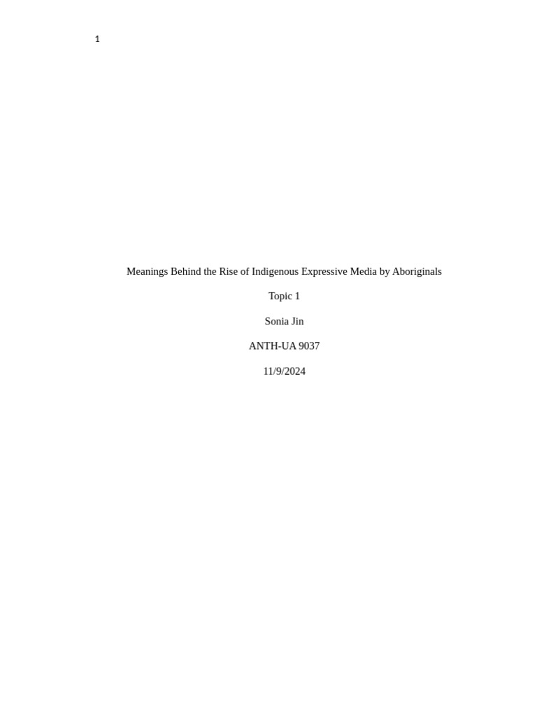 Meanings Behind the Rise of Indigenous Expressive Media by Aboriginals ...