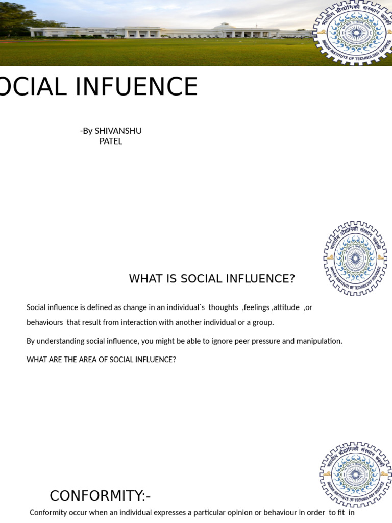shivanshu patel Presentation on Social infuence-22117132 | PDF | Power ...