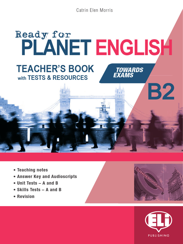Ready For Planet English Towards Exams b2 Teachers Book With | PDF | Verb | Linguistics