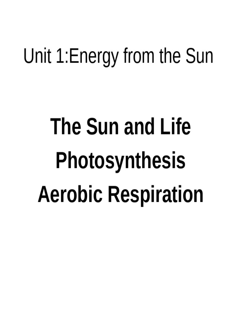 Science 10-Photosyntheis Cell Respiration | PDF