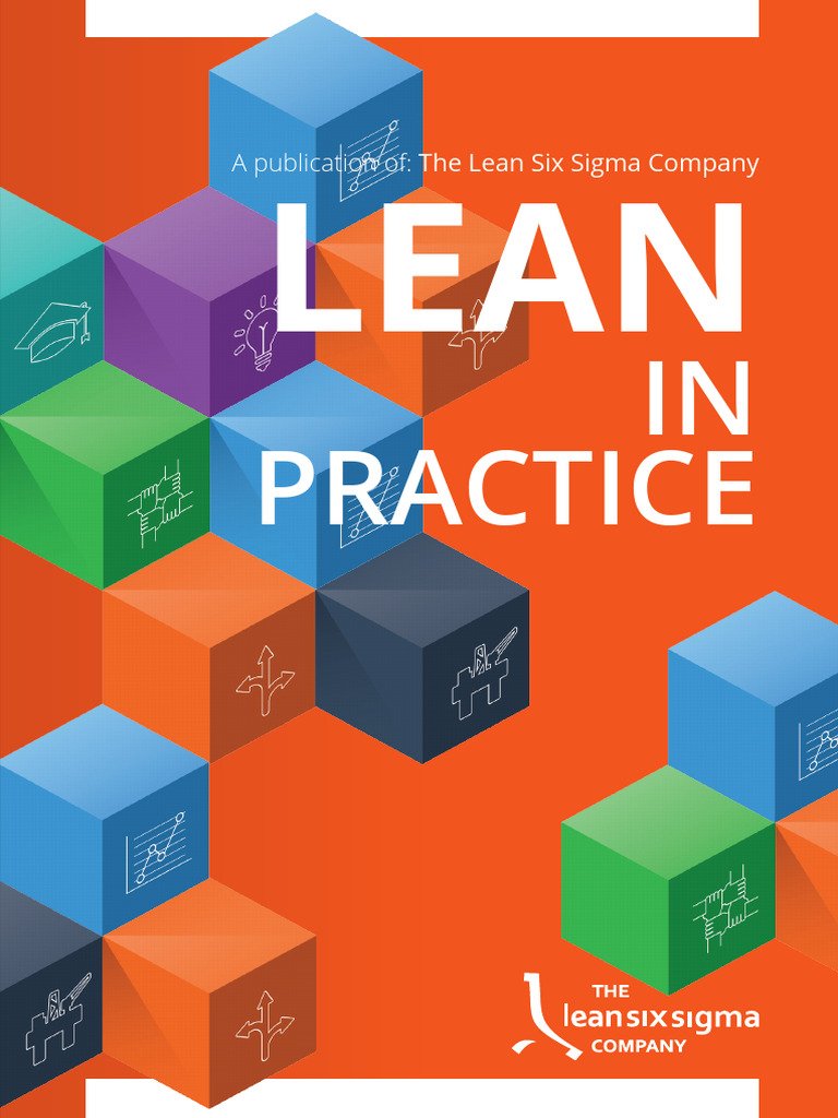 Lean in Practice: A Practical Guide | PDF | Six Sigma | Lean Manufacturing