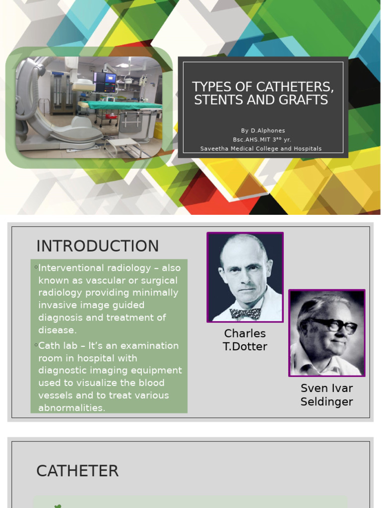 Types of Catheters, Stents and Grafts | PDF | Catheter | Stent