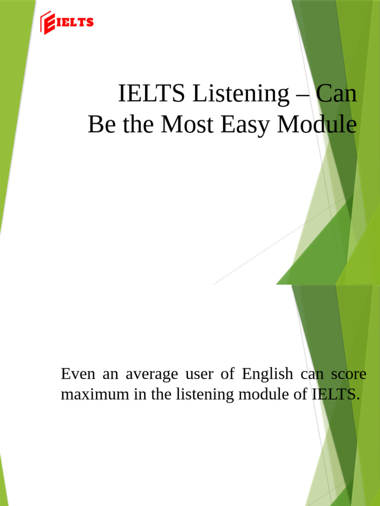 IELTS Listening Can Be the Easy Module | PDF