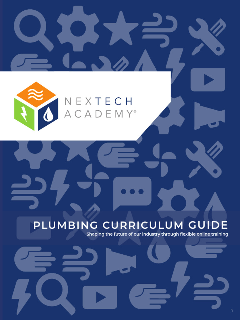 NexTech Academy Plumbing Curriculum Guide | PDF | Pipe (Fluid Conveyance) | Plumbing