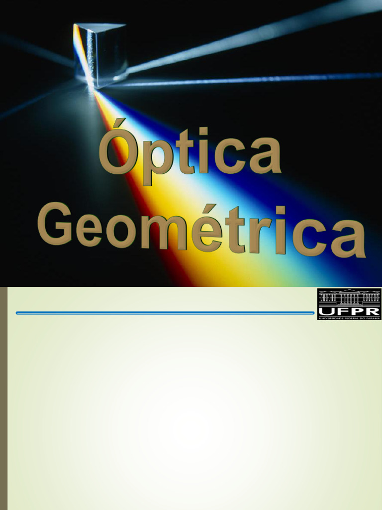 Aula 1 Optica Geometrica | PDF | Reflexão (Física) | Fóton