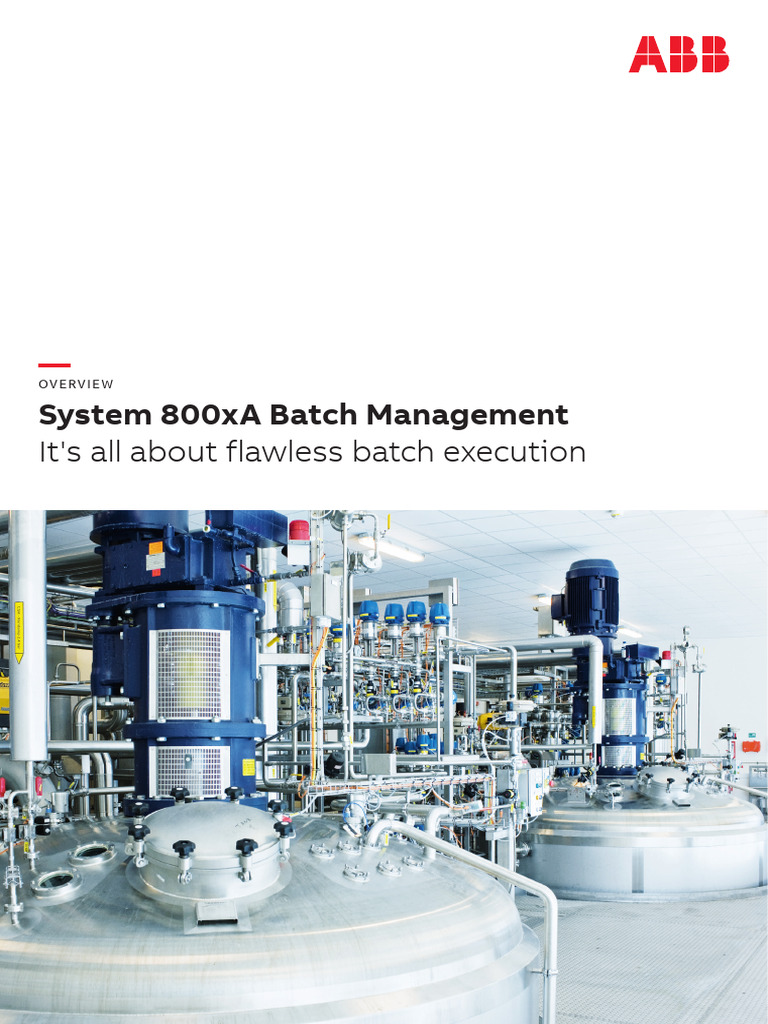 3BUS095068 en D System 800xa Batch Management - It's All About Flawless Batch Execution - 2 ...