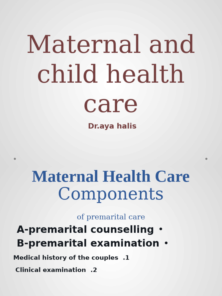 Maternal and Child Health Care | PDF | Childbirth | Maternal Health