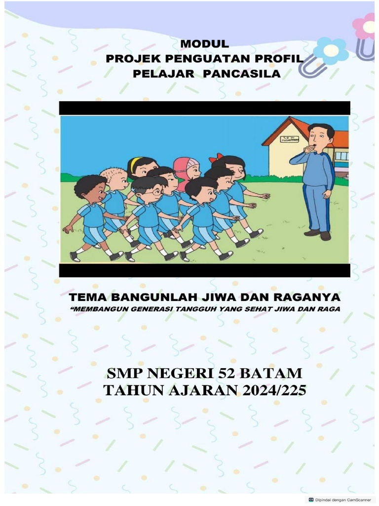 MODUL P5 TEMA BANGUNLAH JIWA RAGA TOPIK PBB OKE | PDF