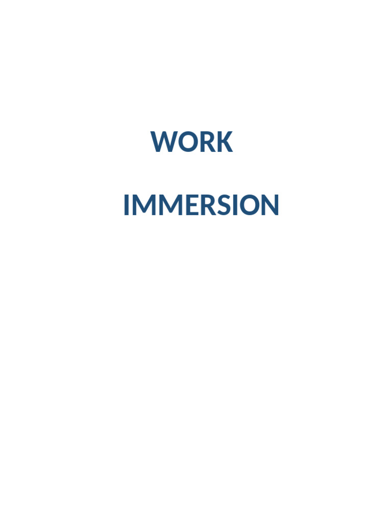 Work Immersion | PDF | Behavior Modification | Learning