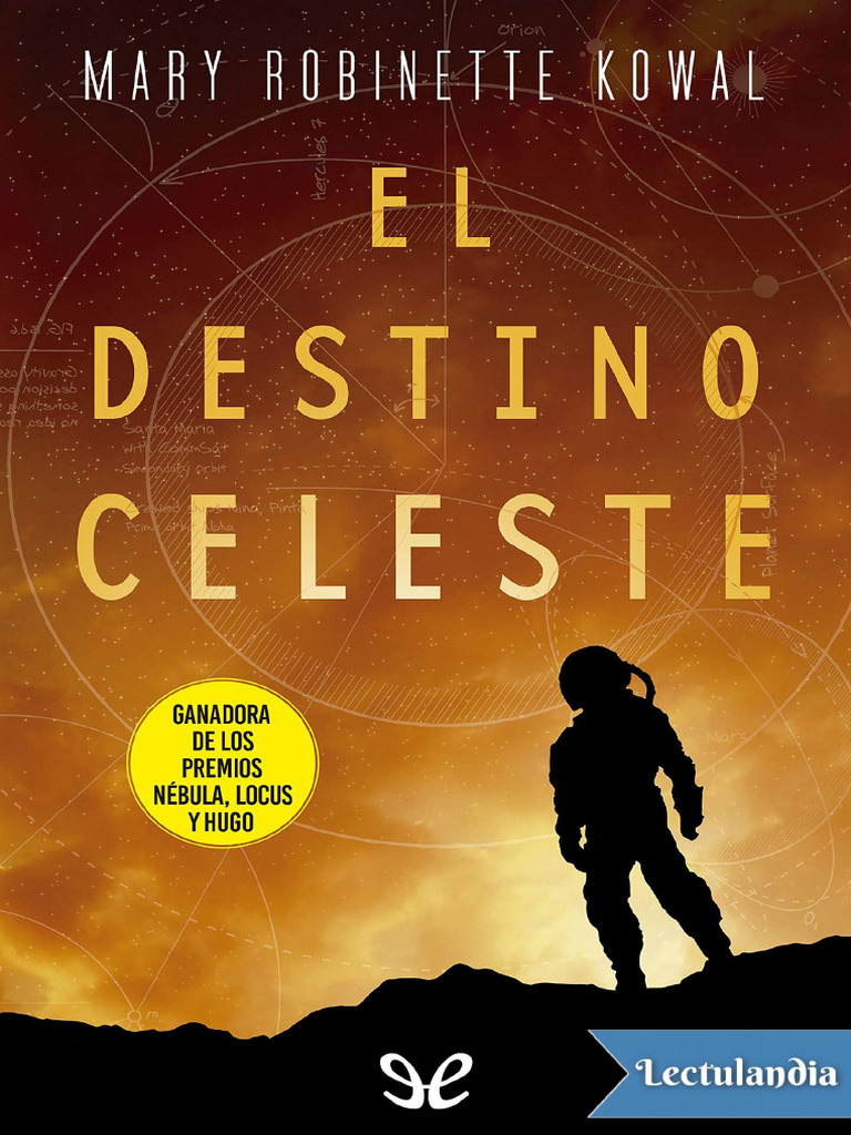 El Destino Celeste - Mary Robinette Kowal | PDF | Luna | Marte