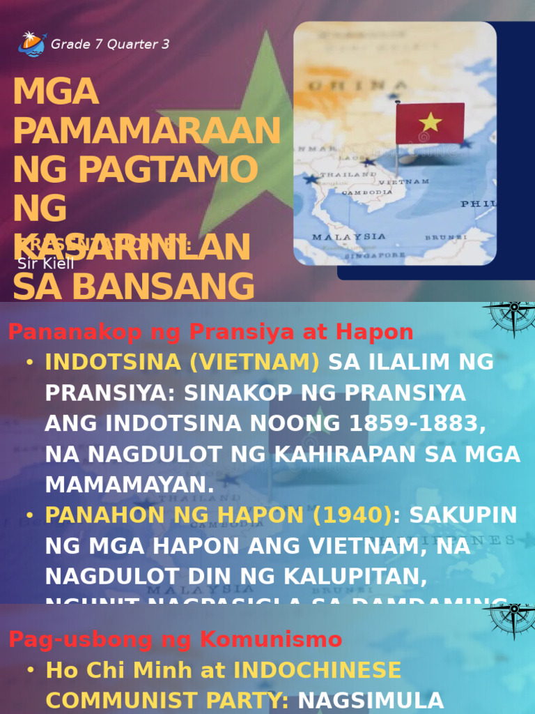 Grade 7 Quarter 3: MGA Pamamaraan NG Pagtamo NG Kasarinlan Sa Bansang Vietnam | PDF