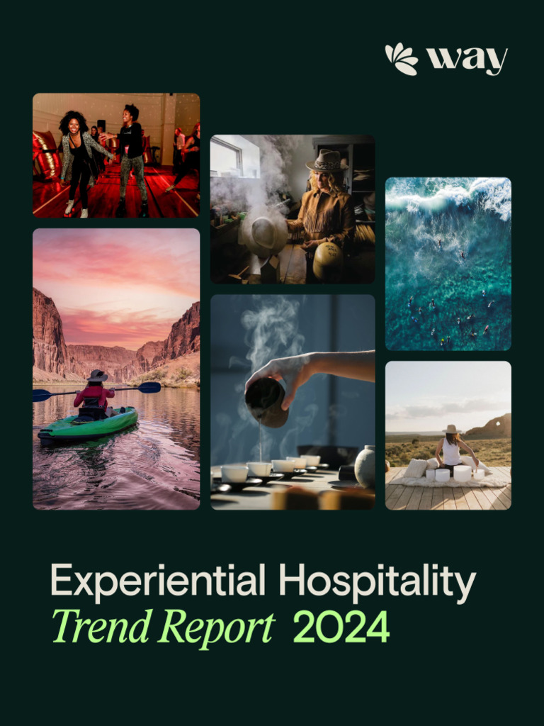 Experiential Hospitality Trend Report 2024 V2 | PDF