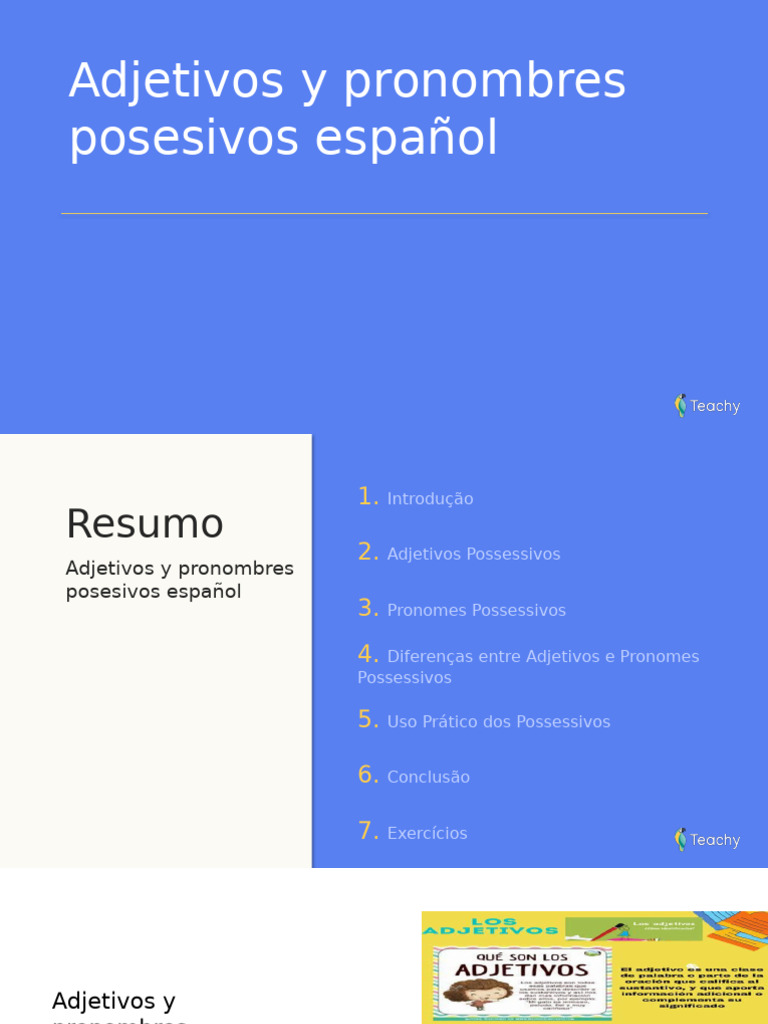 Slide Adjetivos y Pronombres Posesivos Espa Ol | PDF | Pronome | Adjetivo