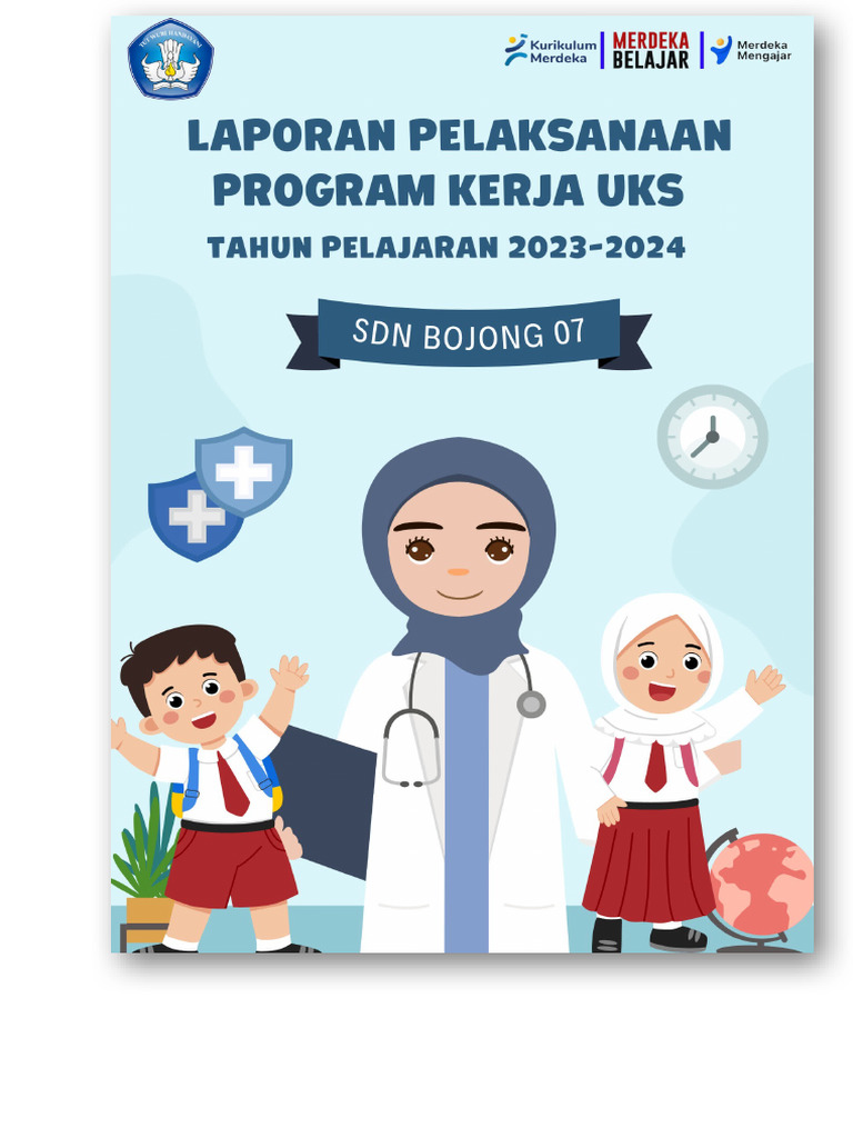LAPORAN PELAKSANAAN PROGRAM KERJA UKS | PDF