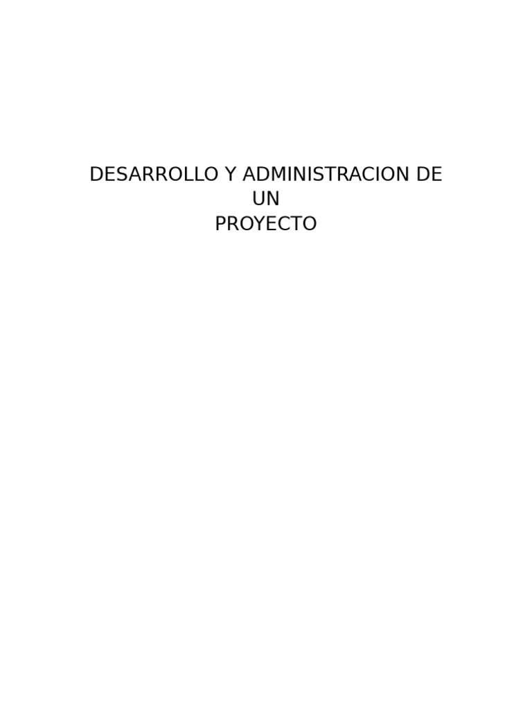 Desarrollo y Administracion de Un Proyecto | PDF | El comercio internacional | Logística