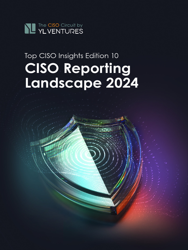 CISO Reporting 1722062116 | PDF | Computer Security | Security