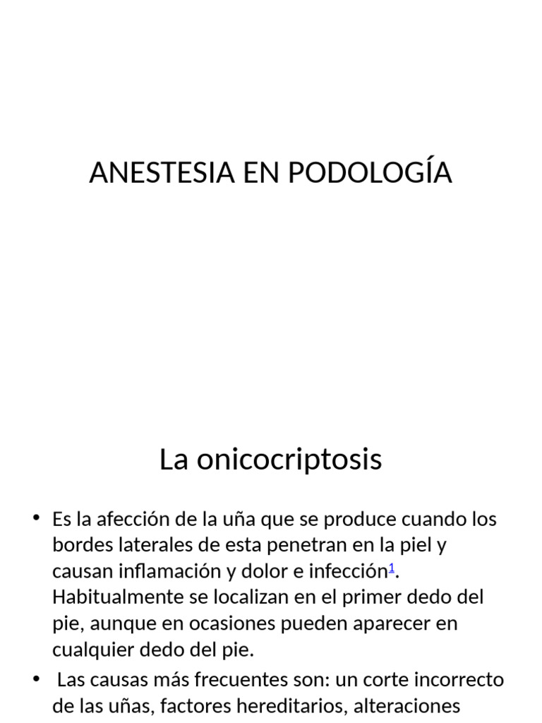 Anestesia para Onicocriptosis en Podología | PDF | Pie | Clavo (anatomía)