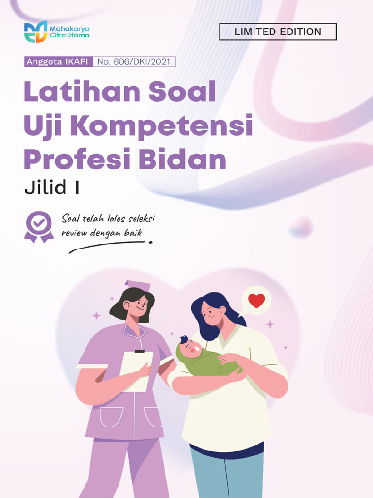 Buku Latihan Soal Uji Kompetensi Profesi Bidan Jilid 1 | PDF