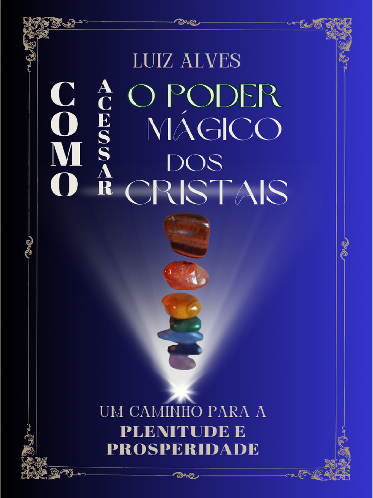 O Poder Mágico Dos Cristais | PDF | Cristal | Anjo