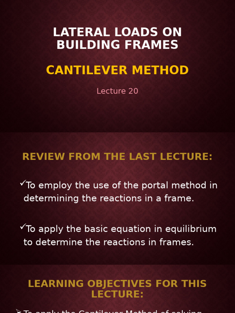 CE131P - Lec21 - Lateral Loads On Building Frames - Cantilever Method | PDF | Column | Stress ...