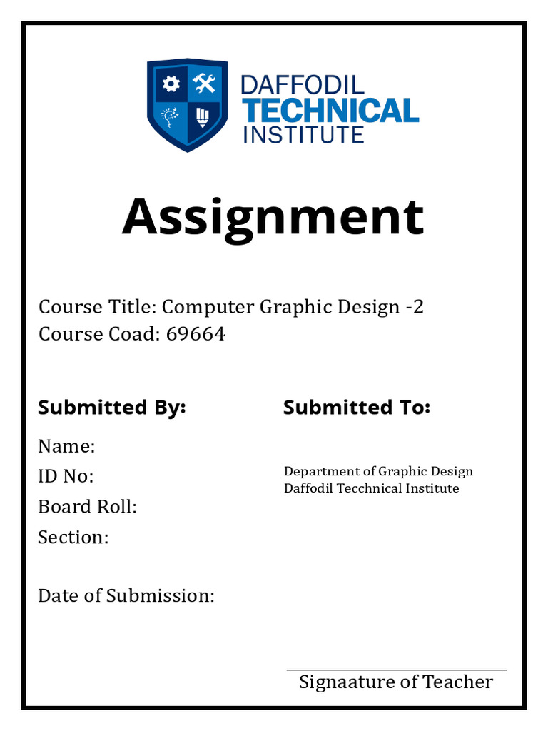 Assignment: Course Title: Computer Graphic Design - 2 Course Coad: 69664 | PDF