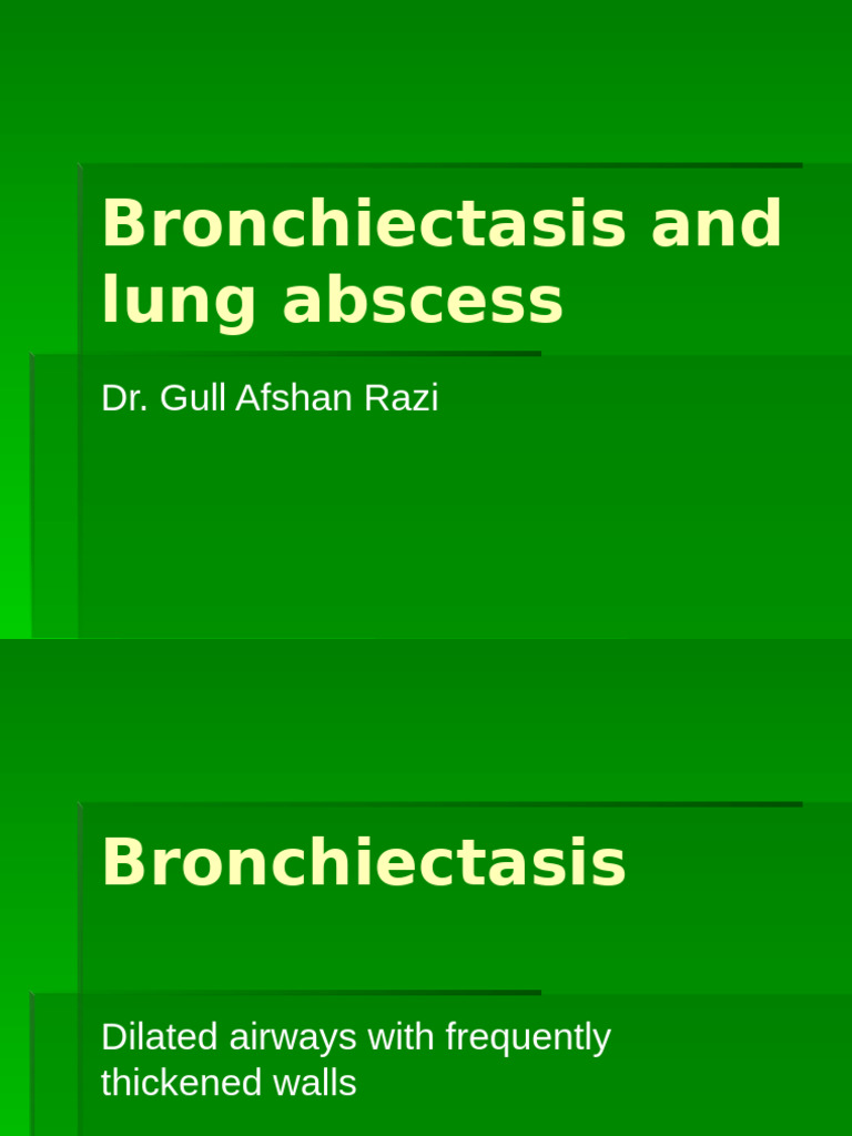 Bronchiectasis and Lung Abscess (1) | PDF | Pneumonia | Diseases And Disorders
