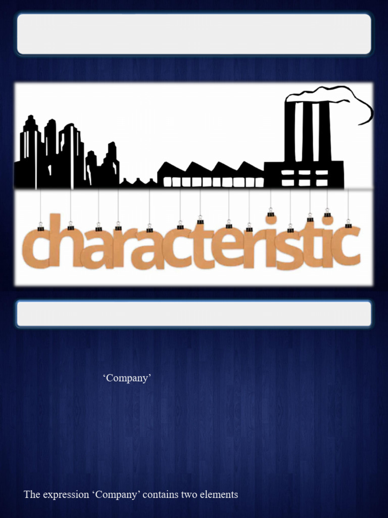 Company and Its Features | PDF | Companies | Limited Liability