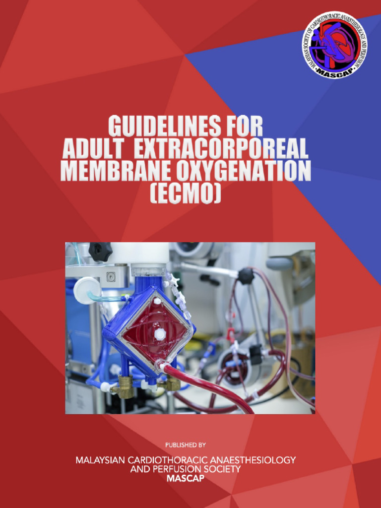 GUIDELINES FOR ADULT EXTRACORPOREAL MEMBRANE OXYGENATION With Cover ...