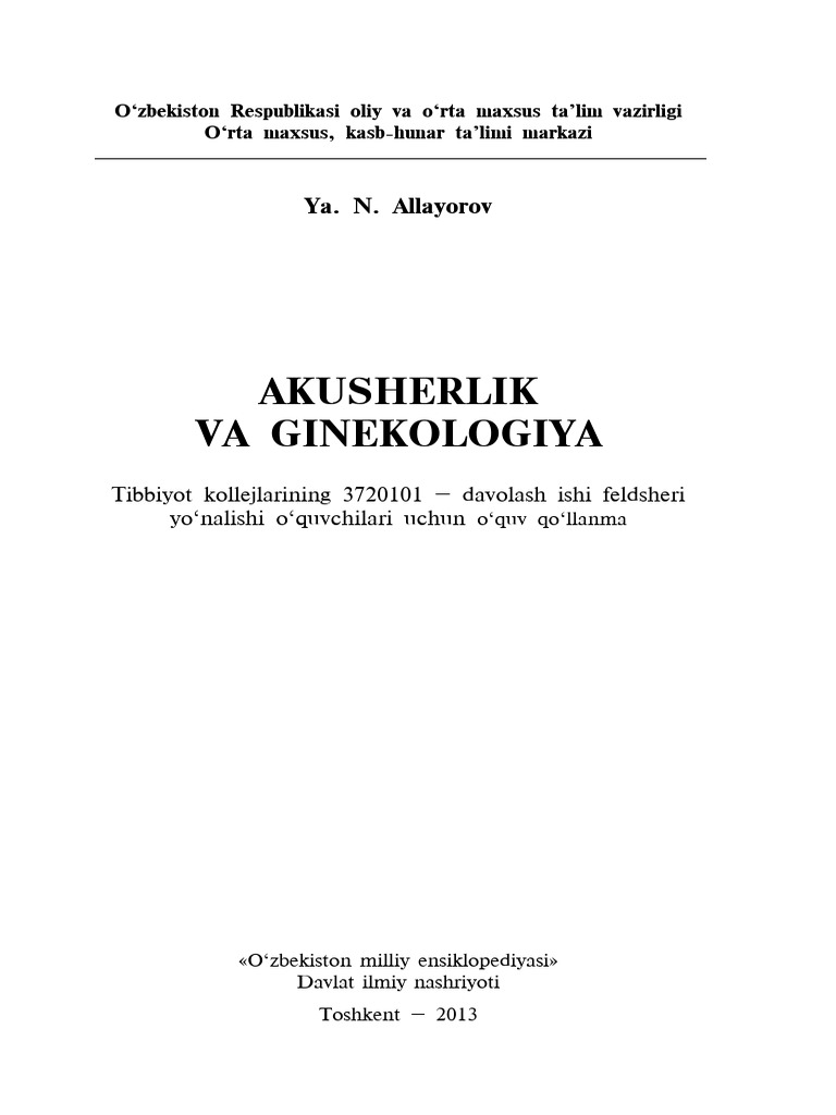 Akusherlik Va Ginekologiya: Ya. N. Allayorov | PDF