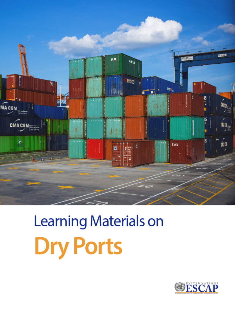 Dry Ports: Capacity Building Materials | PDF | Containerization | Port