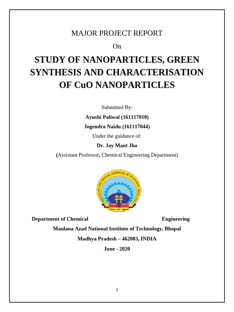 Major Project Report (161117010) (161117044) | PDF | Nanoparticle ...