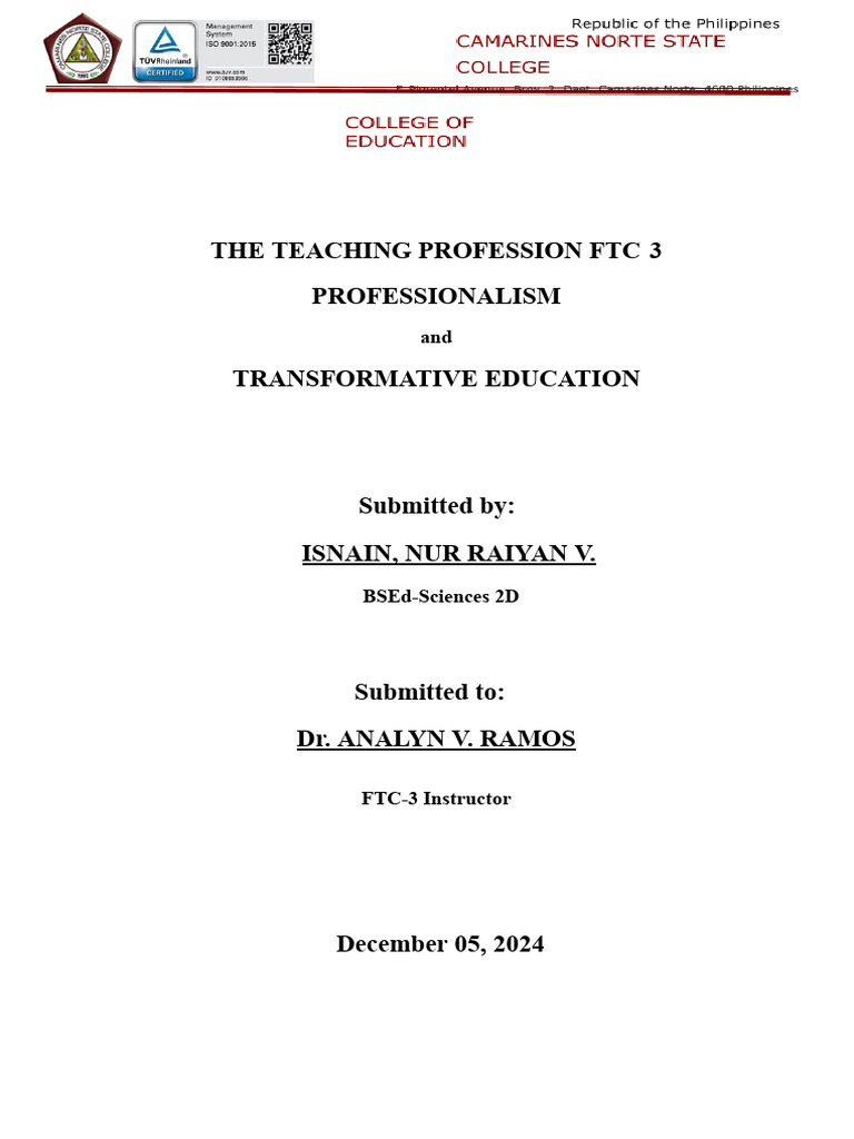 ISNAIN FTC3 Professionalism and Transformative Education Final | PDF | Teachers | Learning