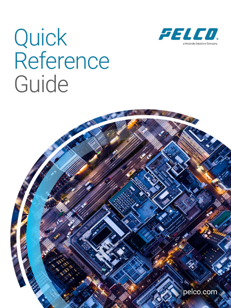 Pelco_Quick_Reference_Guide_H1_2024 | PDF | Image Stabilization | Camera Lens