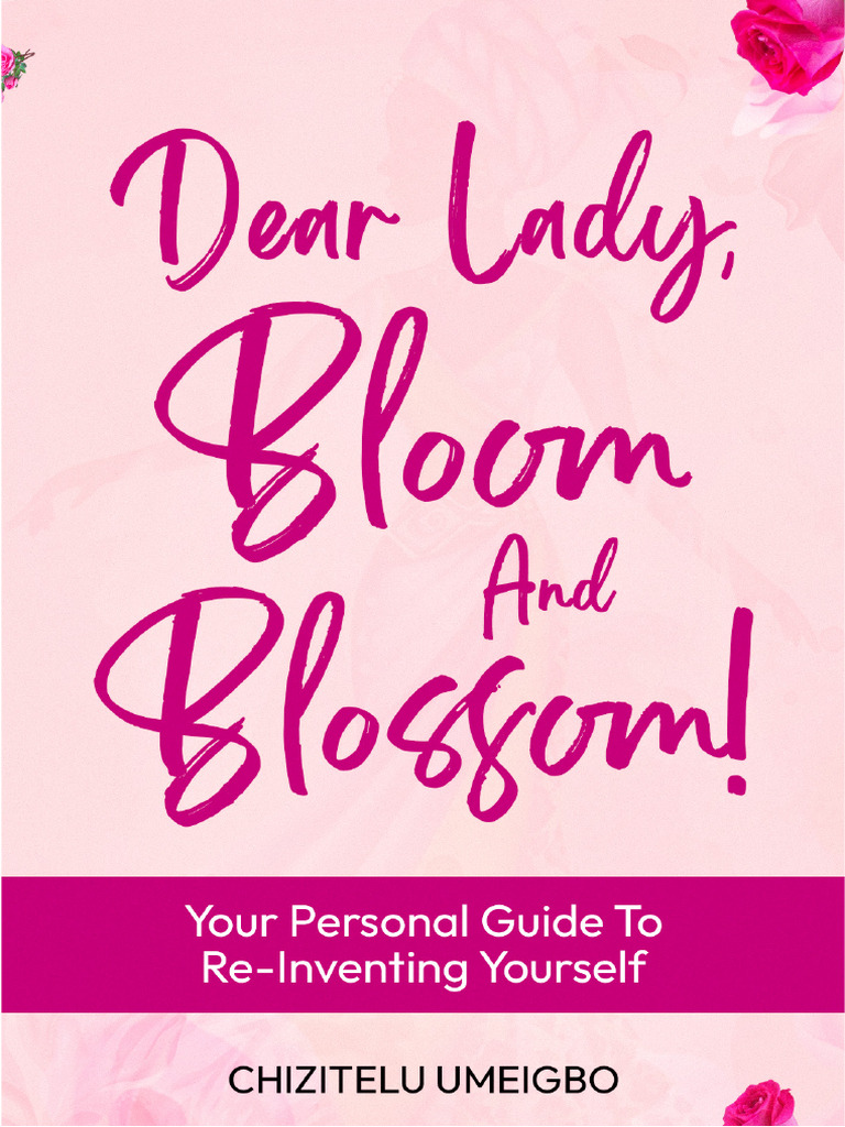 Dear Lady Bloom and Blossom | PDF | Identity (Social Science) | Mind