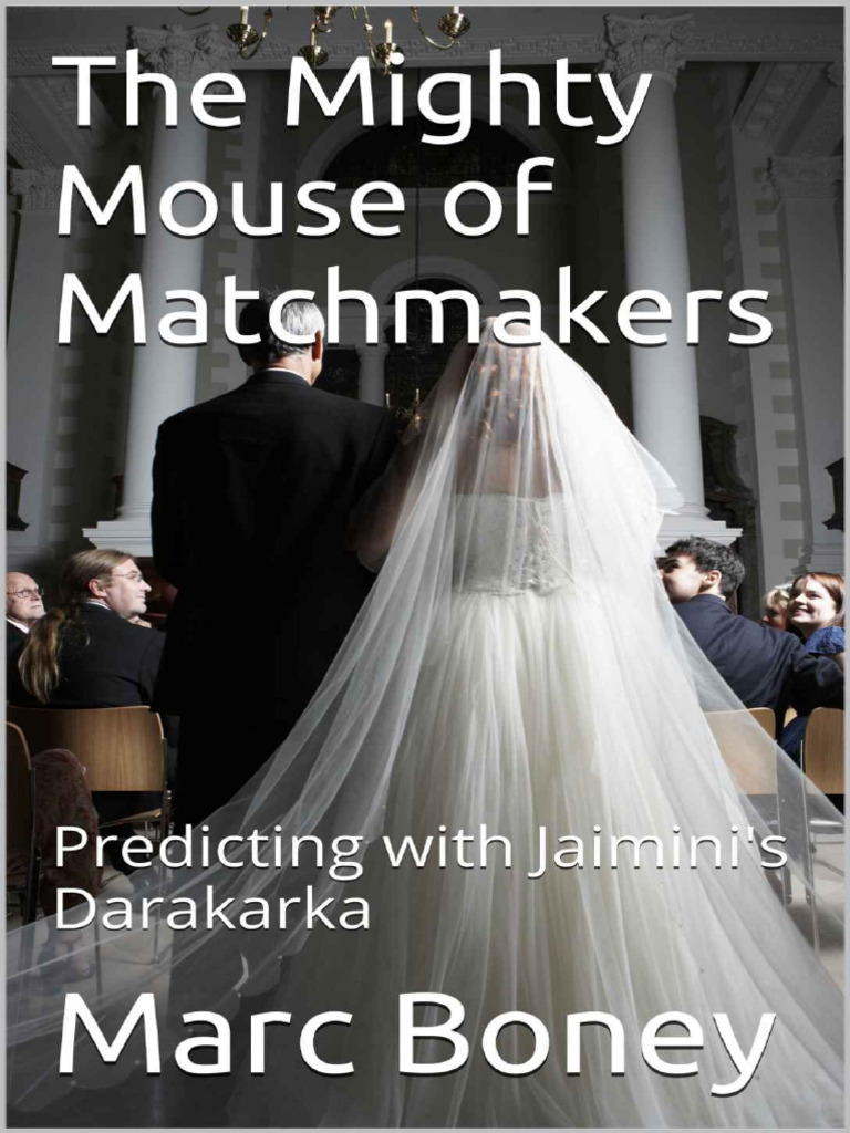 The_Mighty_Mouse_of_Matchmakers_Predicting_with_Jaimini's_Darakarka (1 ...