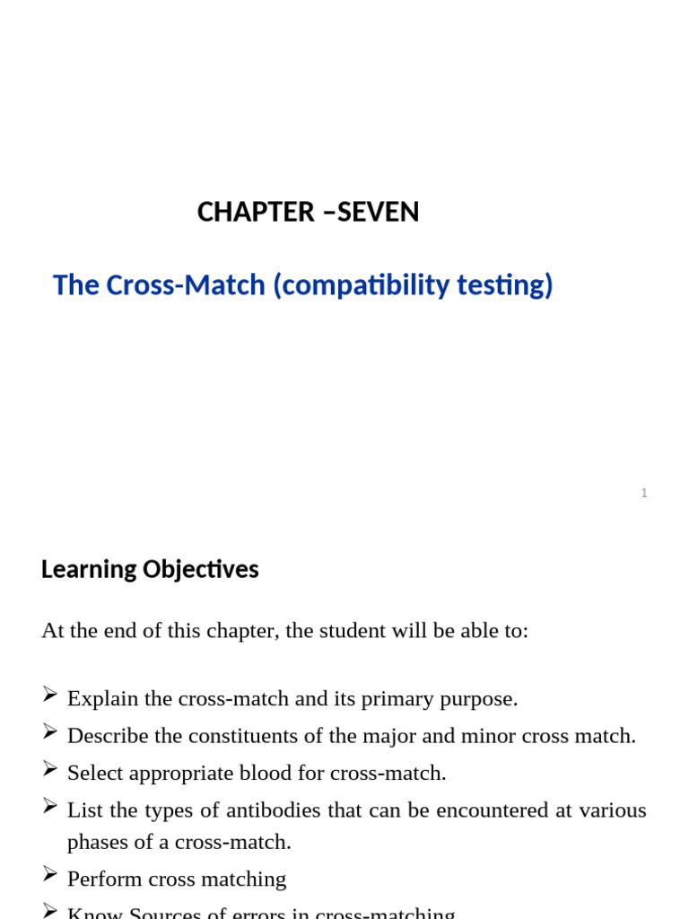 Chapter 7 - Cross Matching New | PDF | Blood Type | Blood Plasma