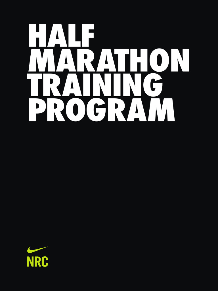 Nike Run Club Half Marathon Training Plan | PDF
