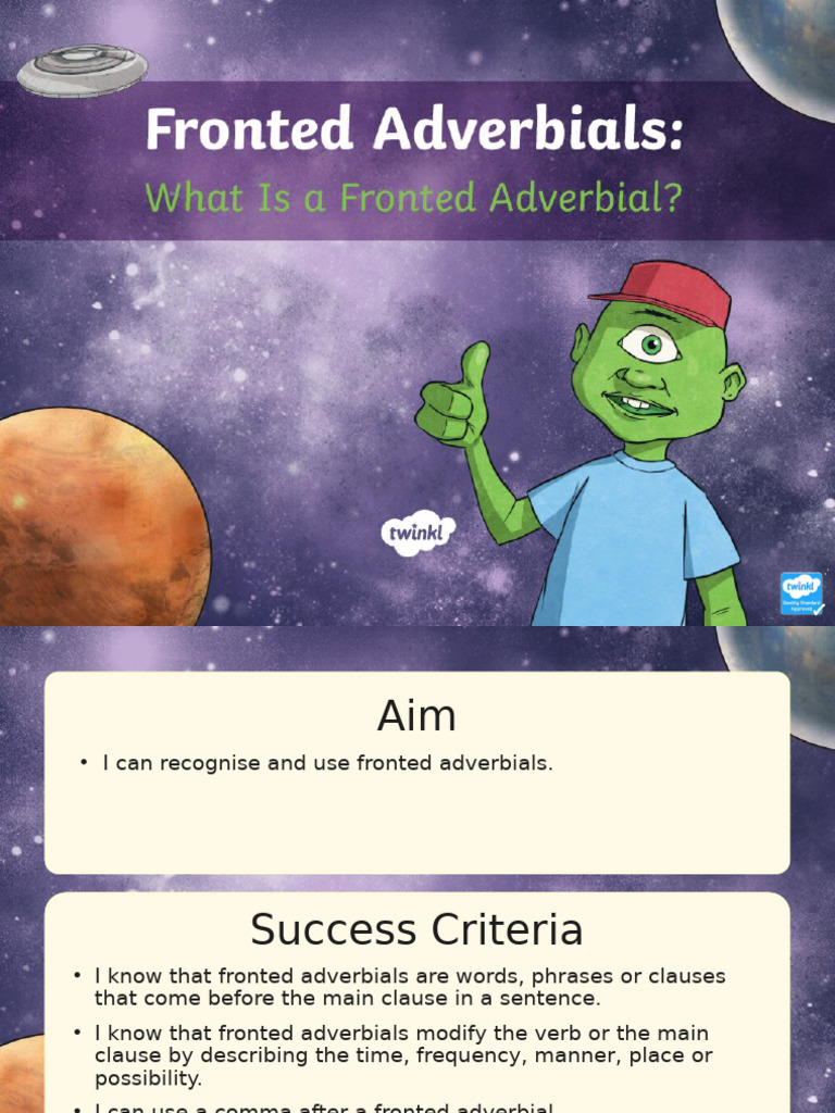 t2 e 3215 Fronted Adverbials ks2 What Is A Fronted Adverbial Powerpoint - Ver - 10 | PDF ...