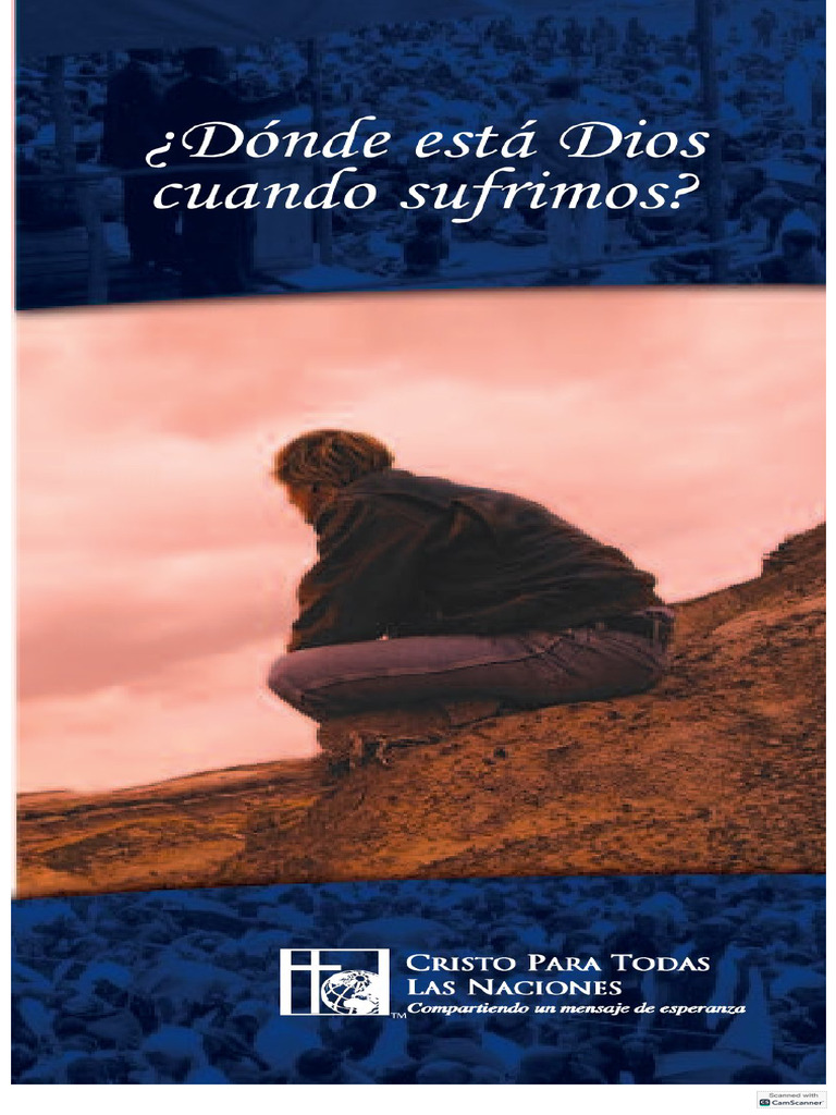 ¿DÓNDE ESTÁ DIOS CUANDO SUFRIMOS SuFrimiento Joe Burnham SF | PDF