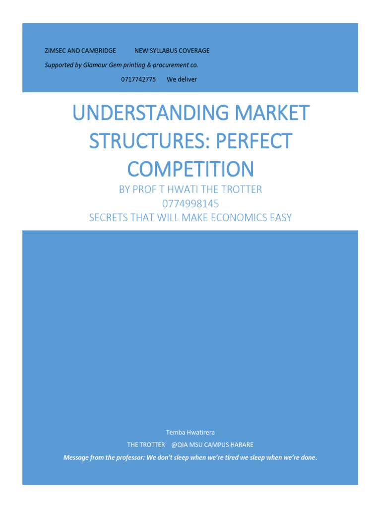 MARKET STRUCTURES (PERFECT COMPETITION) UNRAVELLED (The Trotter) | PDF | Perfect Competition ...