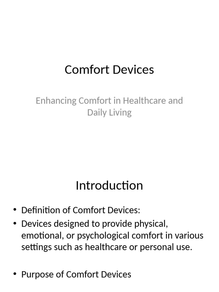 Comfort Devices for Better Living | PDF