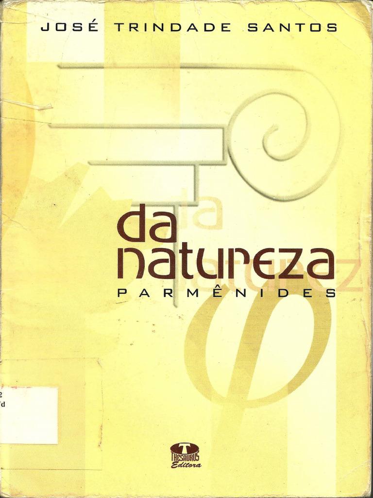 Parmênides - José Trindade Santos - Da Natureza-Edi - 240429 - 162106 | PDF