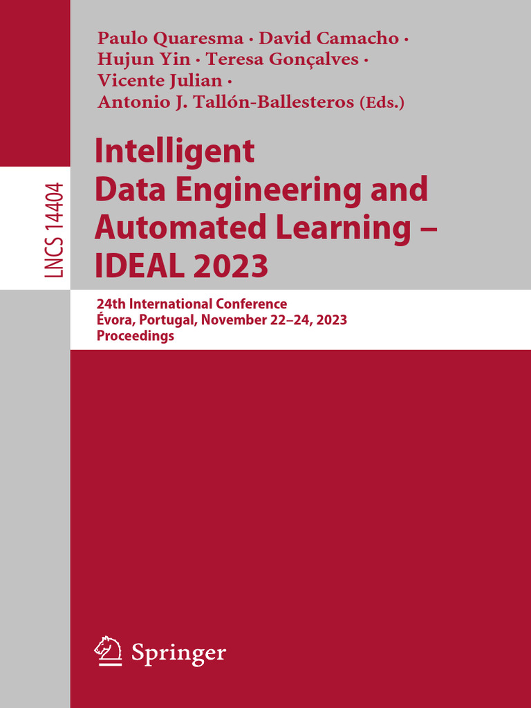 Intelligent Data Engineering and Automated Learning - IDEAL 2023 | PDF | Applied Mathematics ...