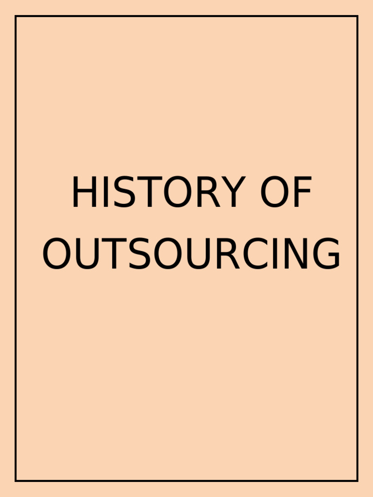 Evolution of Outsourcing Practices | PDF